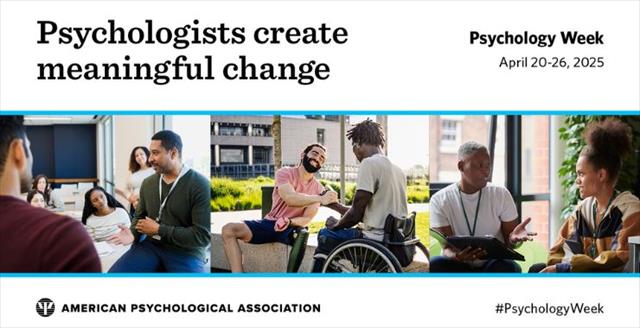 Psychology Week, April 20–26, 2025