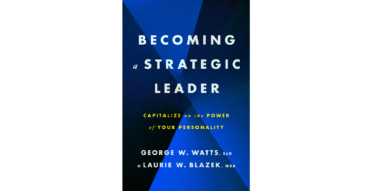 Becoming a Strategic Leader