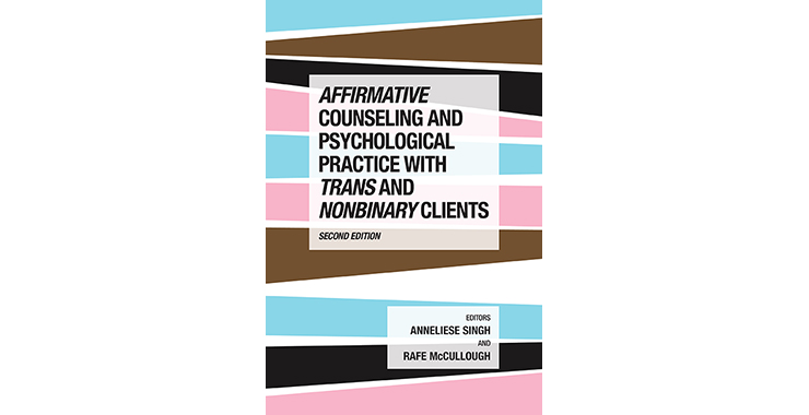 Affirmative Counseling and Psychological Practice With Trans and ...