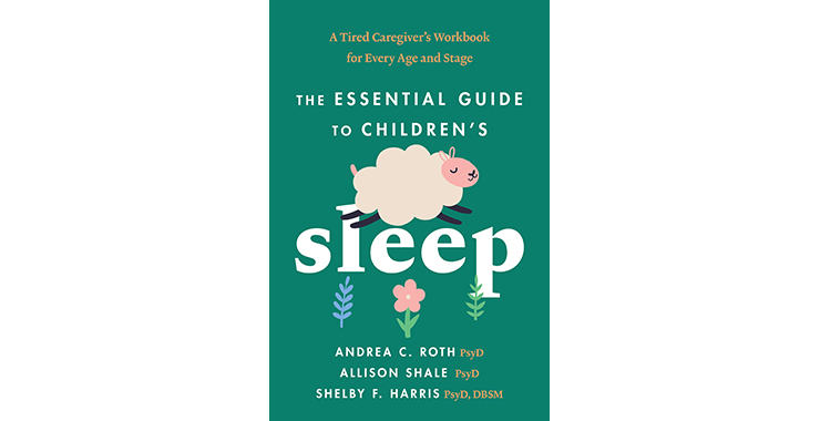 The Essential Guide to Children's Sleep