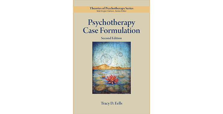 Psychotherapy Case Formulation, Second Edition