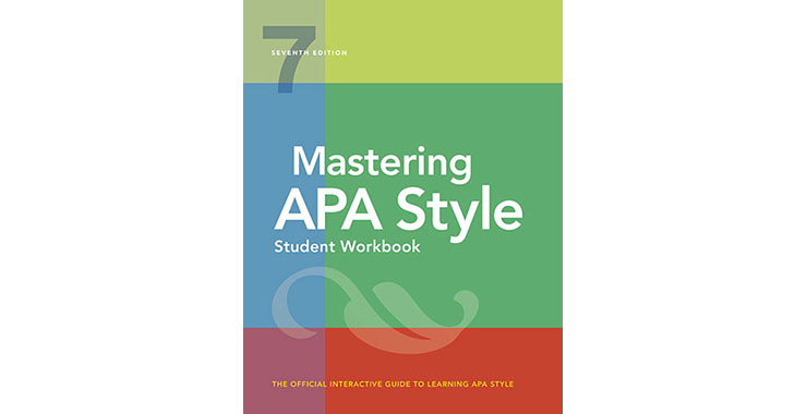 Mastering APA Style Student Workbook, Seventh Edition