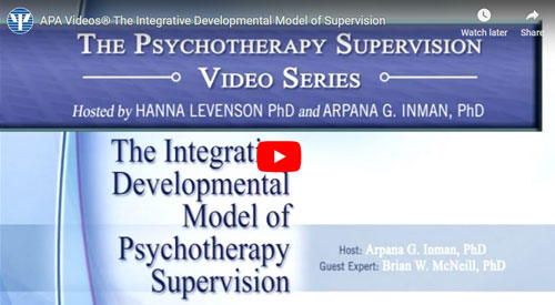 The Integrative Developmental Model of Supervision