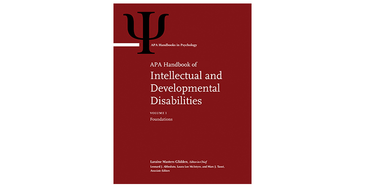 APA Handbook of Intellectual and Developmental Disabilities