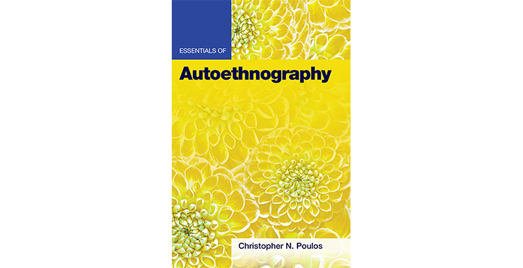 Essentials of Autoethnography