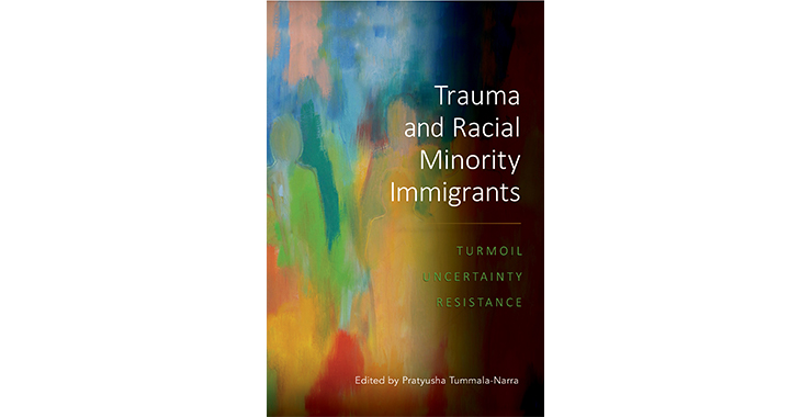 Trauma and Racial Minority Immigrants