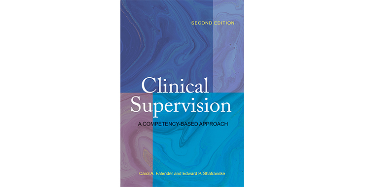 Clinical Supervision, Second Edition