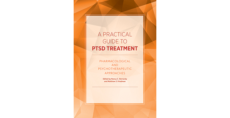A Practical Guide to PTSD Treatment
