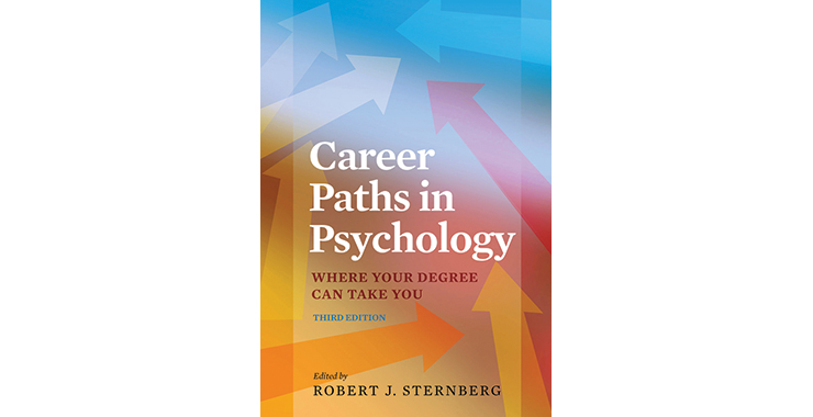 Career Paths in Psychology, Third Edition