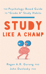 Review of Study Like A Champ: The Psychology-Based Guide to ‘Grade A ...