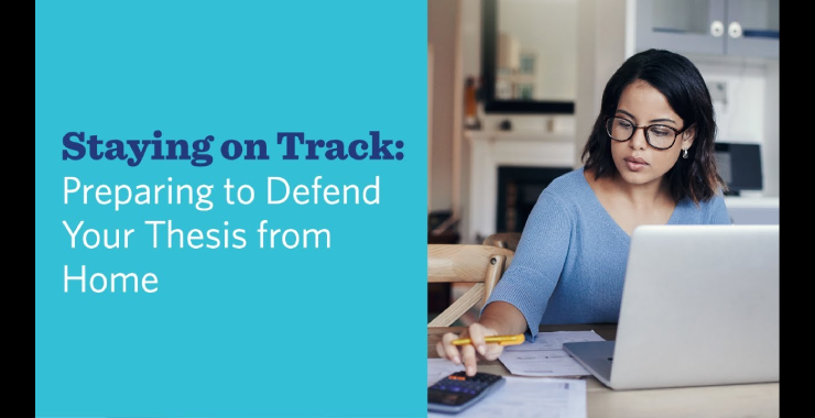 Preparing to defend your thesis from home