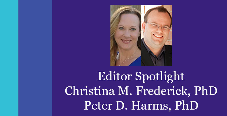 Christina Frederick, PhD, and Peter Harms, PhD, Psychology of Leaders ...