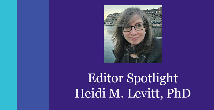 Heidi M. Levitt, PhD, Qualitative Psychology