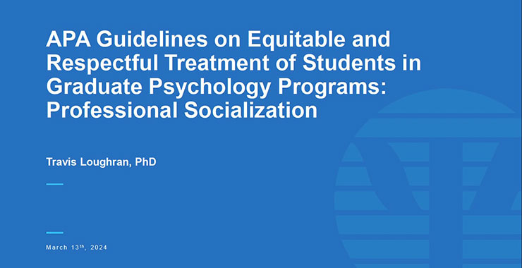 APA Guidelines for Graduate Psychology Programs: Professional socialization