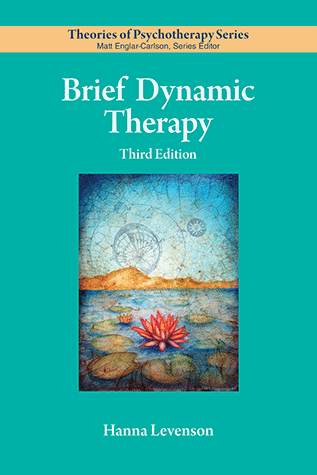 Brief Dynamic Therapy, Third Edition