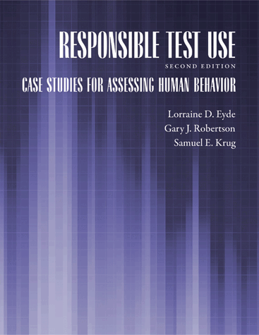 Responsible Test Use, Second Edition