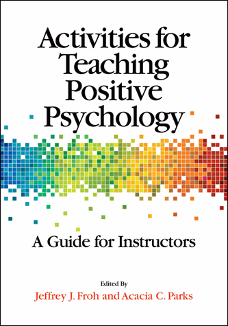 Activities for Teaching Positive Psychology