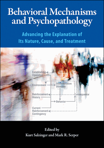 Behavioral Mechanisms and Psychopathology: Advancing the Explanation of ...