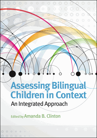 Assessing Bilingual Children in Context