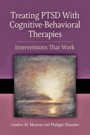 Treating PTSD With Cognitive–Behavioral Therapies
