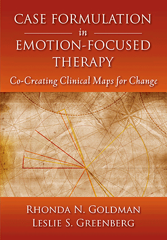 Case Formulation in Emotion-Focused Therapy: Co-Creating Clinical Maps ...