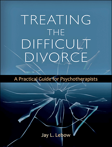 Treating the Difficult Divorce