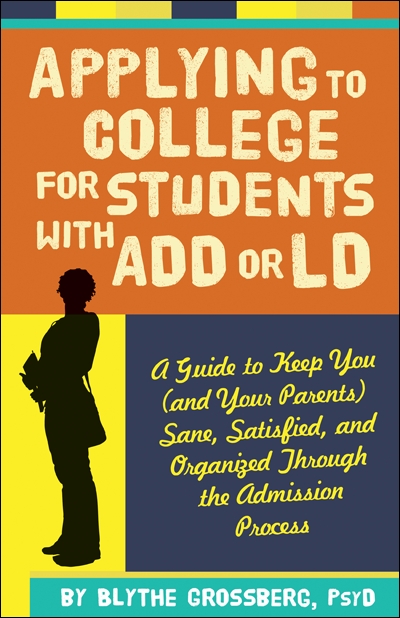 Applying to College for Students With ADD or LD: A Guide to Keep You ...